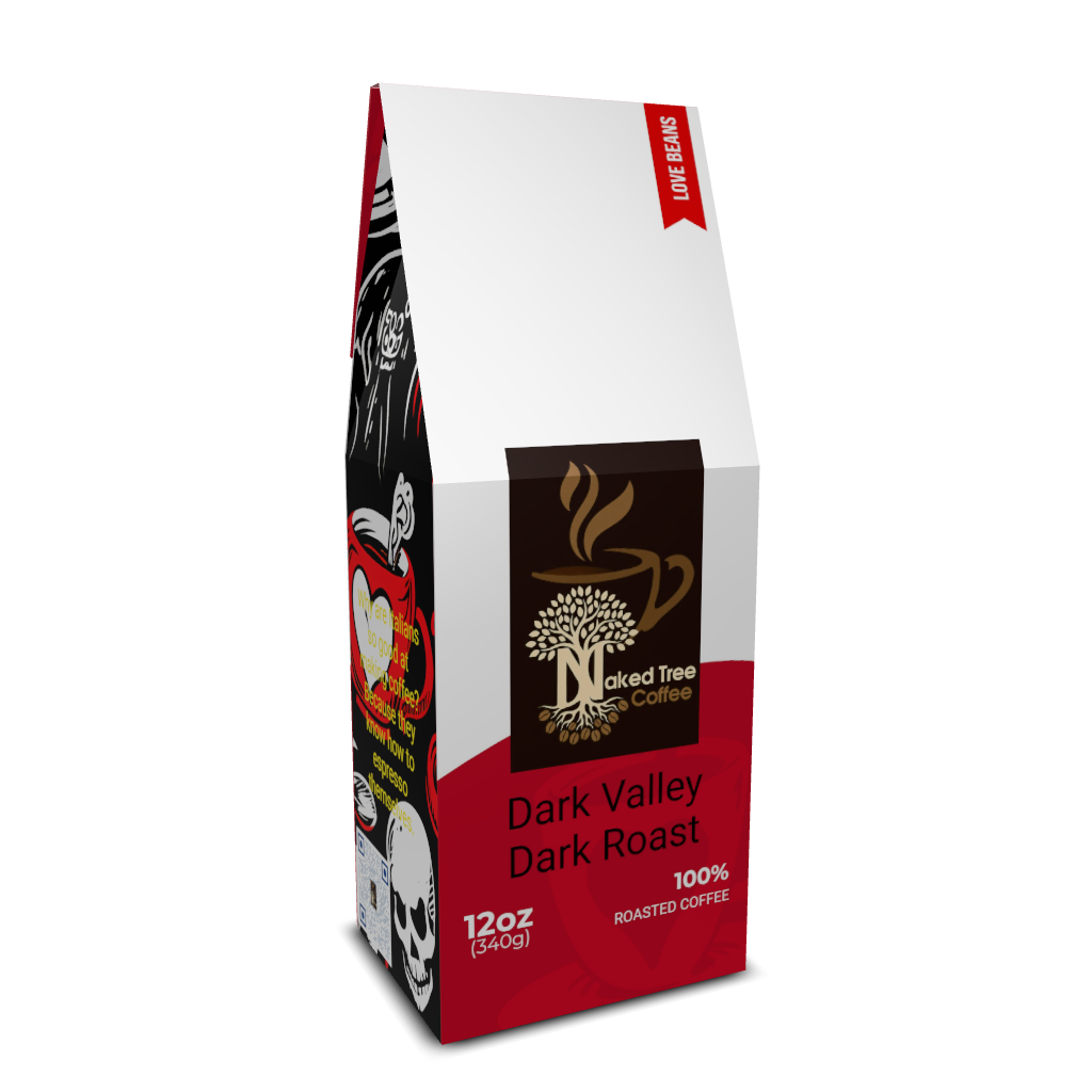 Dark Valley - Rich Dark Roast Coffee – NakedTreeCoffeeLLC